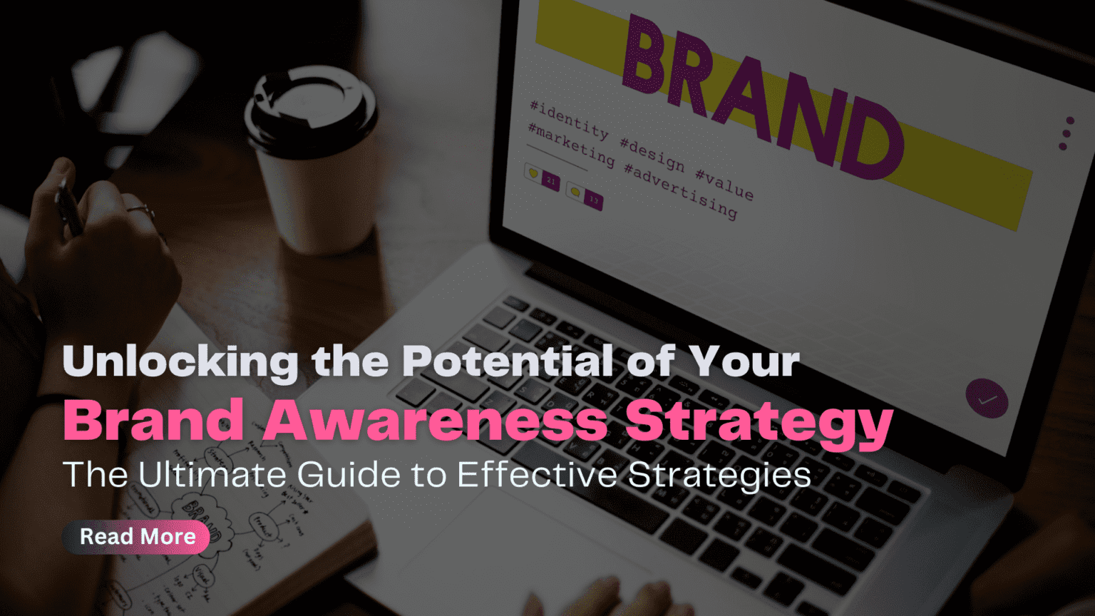 17 Brand Awareness Strategies to Grow Your Business Online - Digital ...